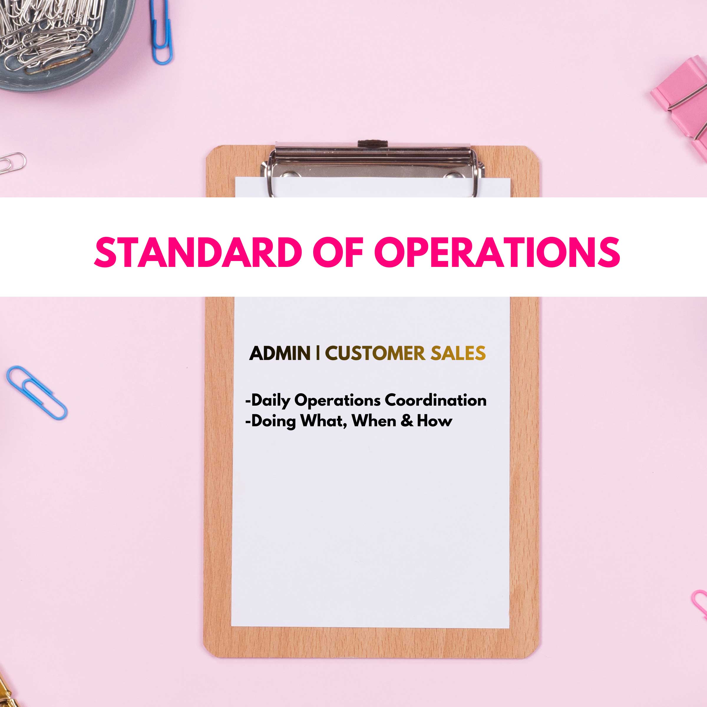 Standard of Operation - Admin Operations- Daily Guide - Caking All the Way